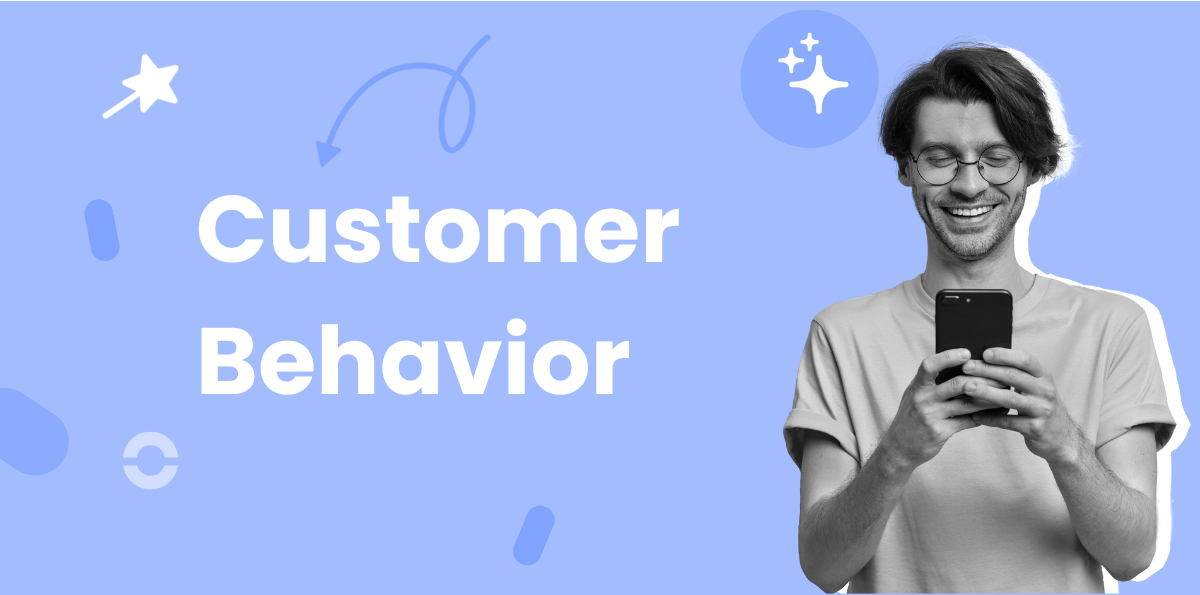 All About Customer Behavior Analysis | Ringover